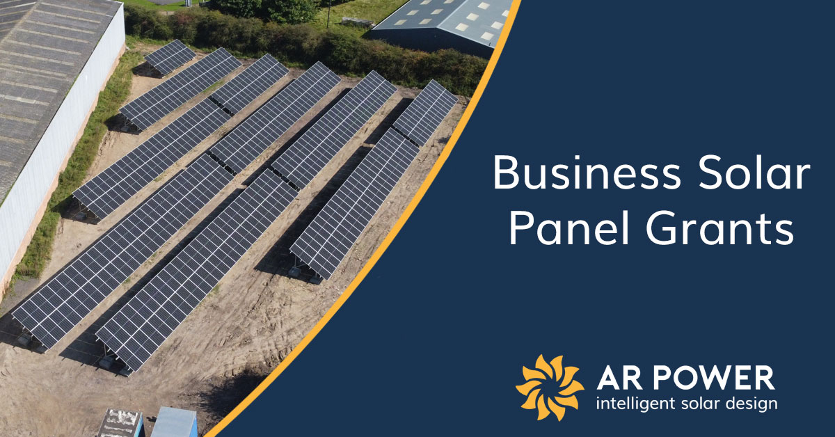 Business Solar Panel Grants | Solar Panel Funding | AR Power